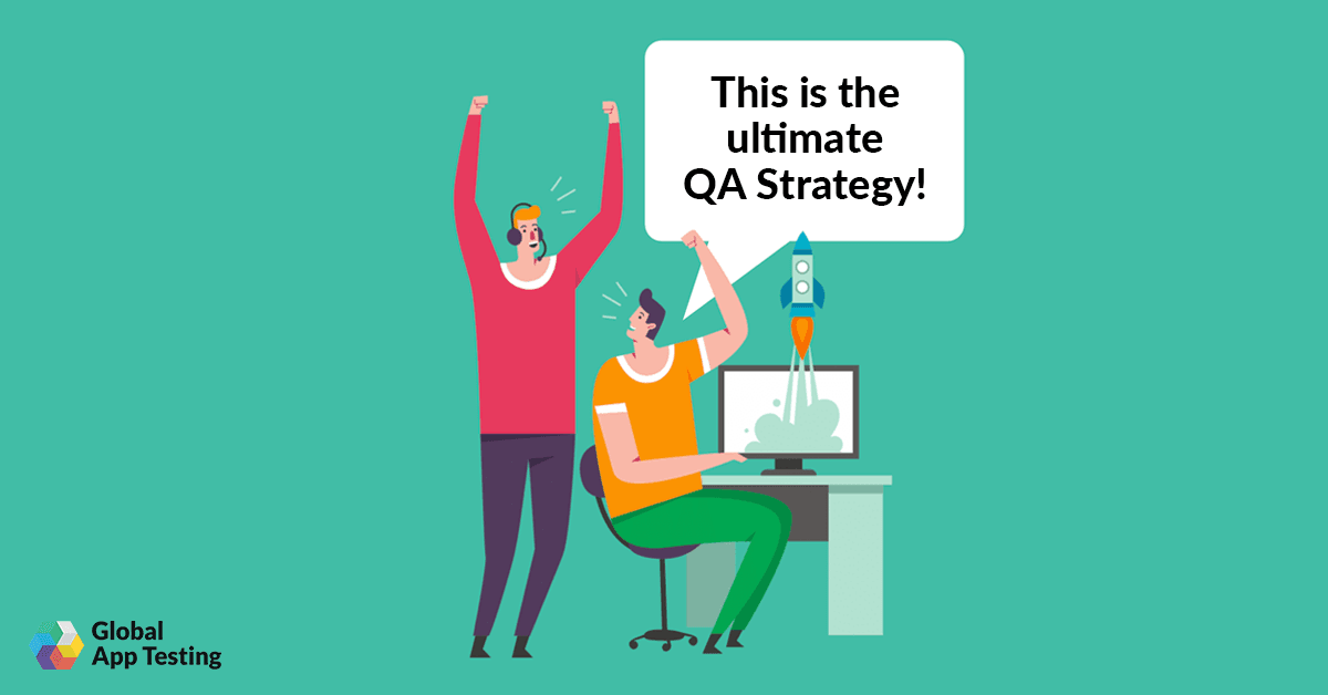 Building a QA Strategy – Key Steps for Quality Assurance Success