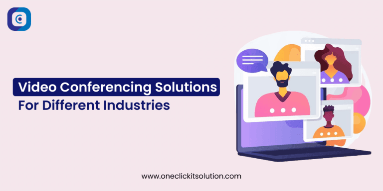 Video Conferencing Solutions for Different Industries