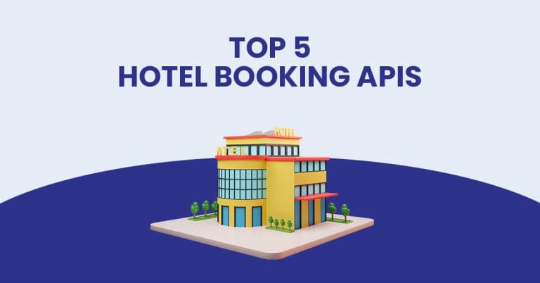 Top 5 Hotel Booking APIs Provider for 2024